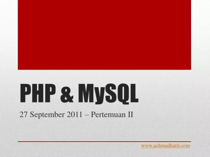 PPT - PHP & MySQL PowerPoint Presentation, free download - ID:6975256