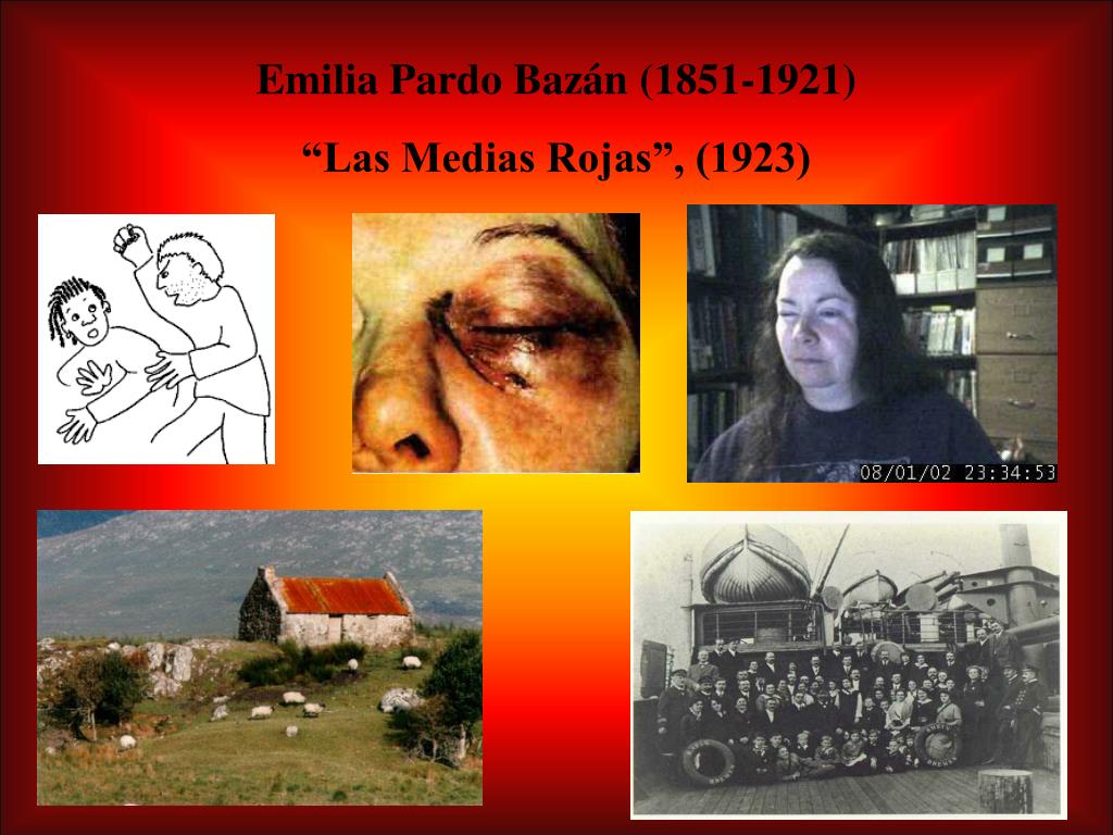 PPT - Emilia Pardo Bazán (1851-1921) “Las Medias Rojas”, (1923 ...
