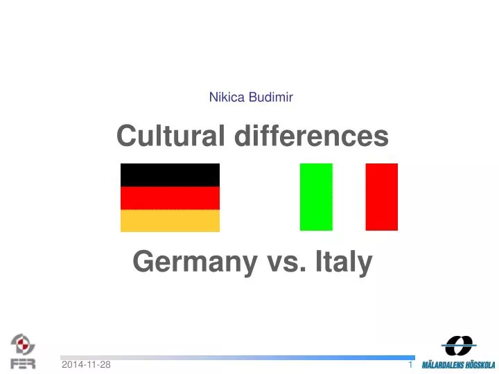 PPT - Cultural differences Germany vs. Italy PowerPoint Presentation ... PPT - Cultural differences Germany vs. Italy PowerPoint Presentation ...