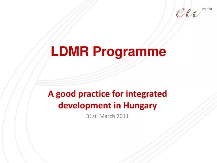 PPT - LDMR Programme PowerPoint Presentation, free download - ID:6979367