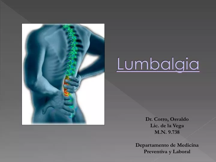 PPT - Lumbalgia PowerPoint Presentation, free download - ID:6981724