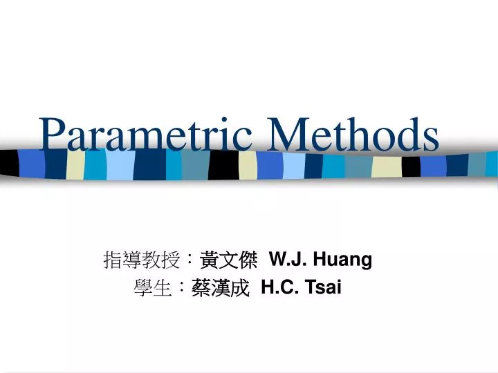 PPT - Parametric Methods PowerPoint Presentation, free download - ID ...