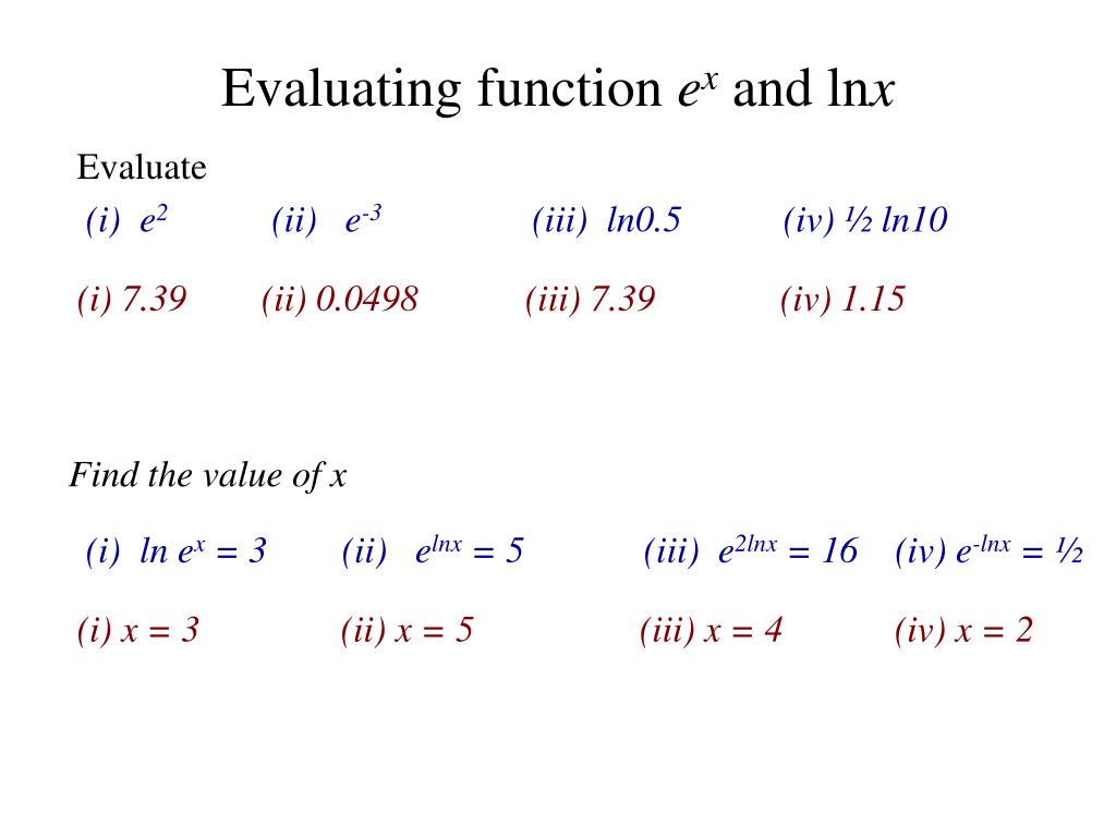 PPT - The function e x and its inverse, lnx PowerPoint Presentation ... PPT - The function e x and its inverse, lnx PowerPoint Presentation ...