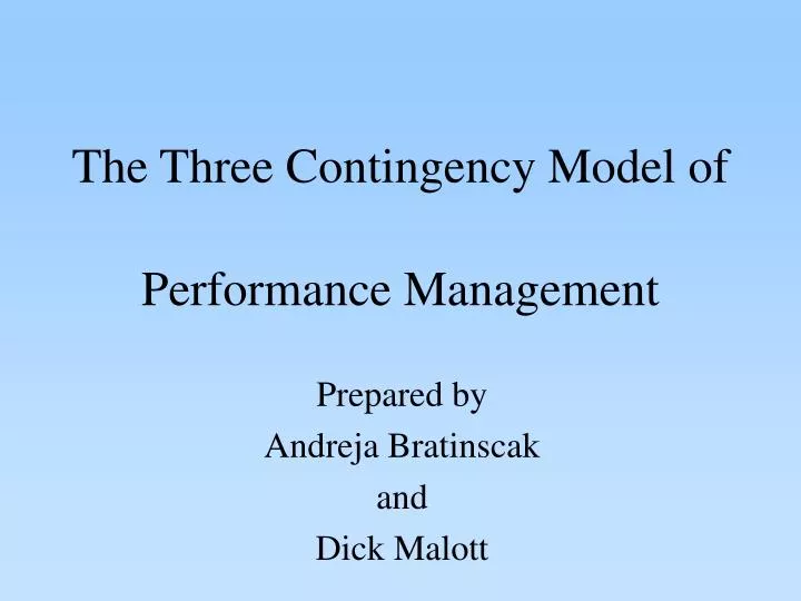 PPT - The Three Contingency Model of PowerPoint Presentation, free ...