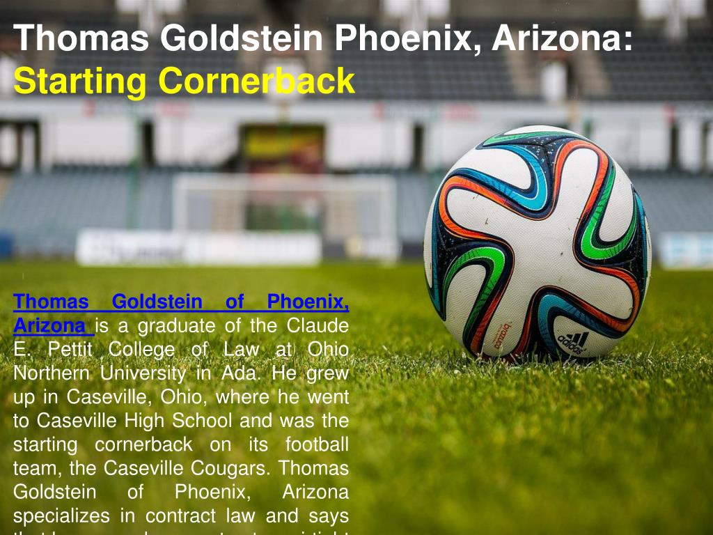 PPT - Thomas Goldstein Phoenix, Arizona: Pettit College of Law ...