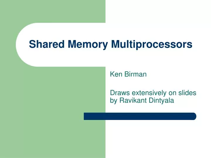 PPT - Shared Memory Multiprocessors PowerPoint Presentation, free ... PPT - Shared Memory Multiprocessors PowerPoint Presentation, free ...