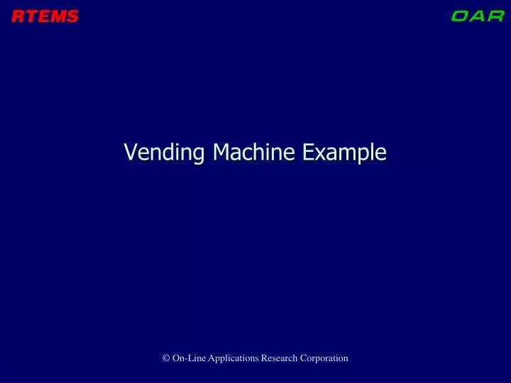 PPT - Vending Machine Example PowerPoint Presentation, free download ...