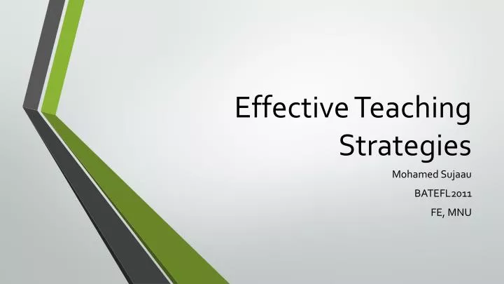 PPT - Effective Teaching Strategies PowerPoint Presentation, free ...