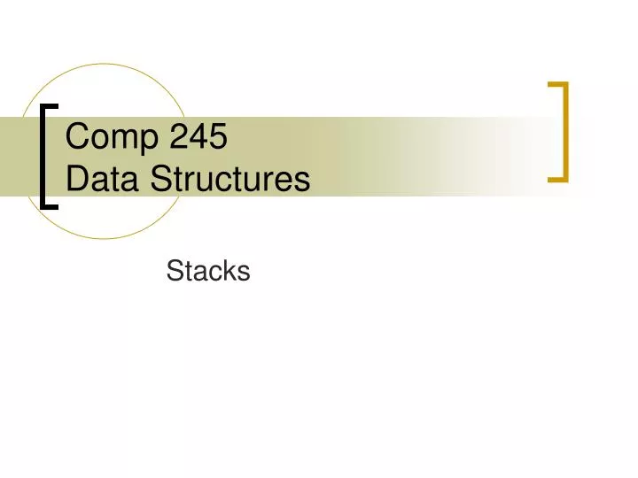 PPT - Comp 245 Data Structures PowerPoint Presentation, free download ...