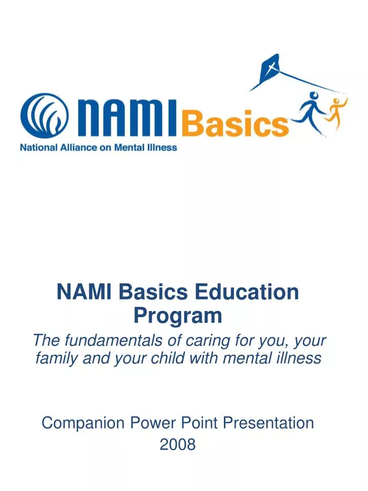 PPT - NAMI Basics Education Program PowerPoint Presentation, free ...