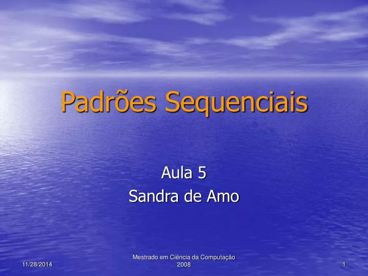 PPT - Padrões Sequenciais PowerPoint Presentation, free download - ID ... PPT - Padrões Sequenciais PowerPoint Presentation, free download - ID ...