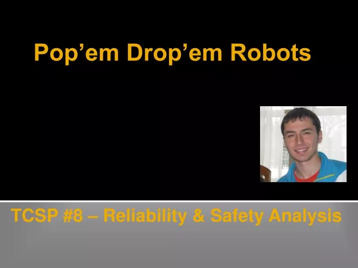 PPT - Pop’em Drop’em Robots PowerPoint Presentation, free download - ID ...