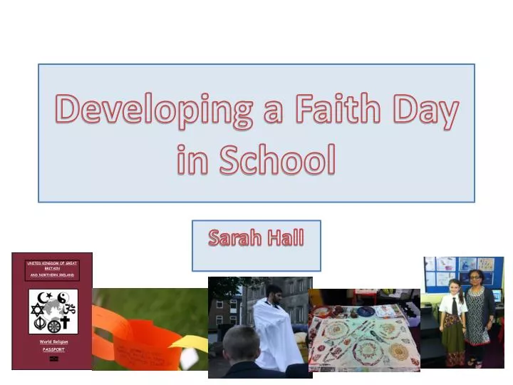 PPT - Developing a Faith Day in School PowerPoint Presentation, free ...