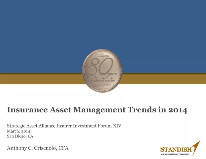 PPT - Insurance Asset Management Trends in 2014 Strategic Asset ...