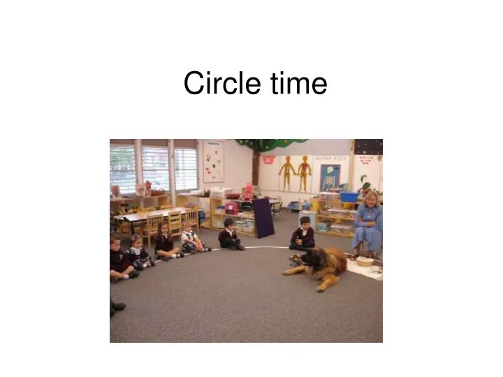 PPT - Circle time PowerPoint Presentation, free download - ID:6994453