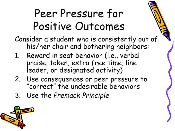 Positive Peer Pressure