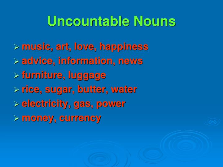 PPT - Countable and Uncountable Nouns PowerPoint Presentation - ID:6995922