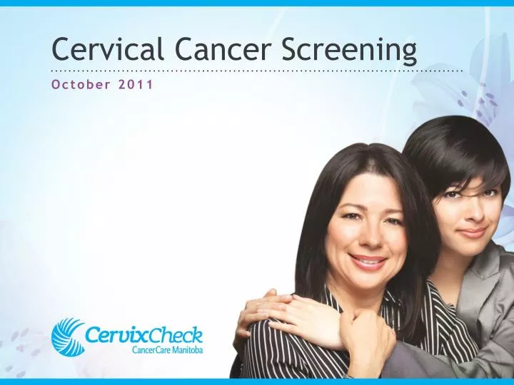 PPT - Cervical Cancer Screening PowerPoint Presentation, free download ...