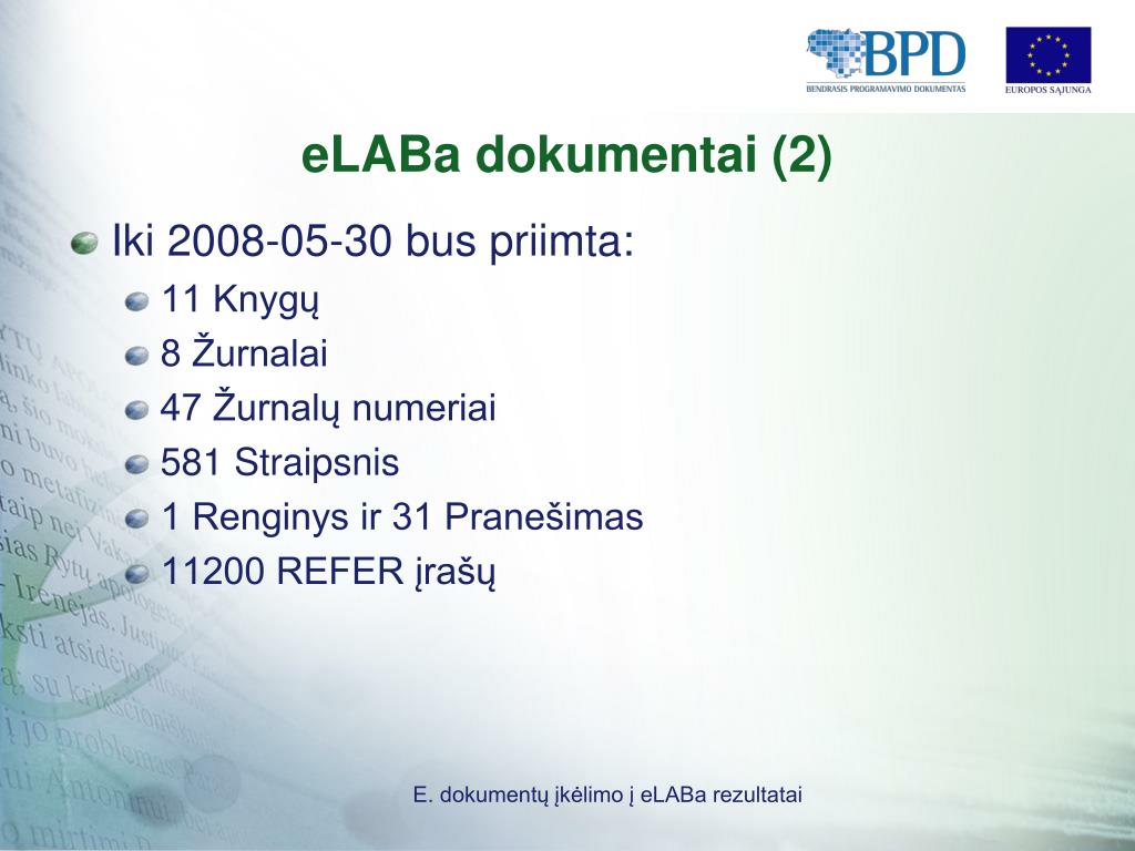 PPT - eLABa duomenų administravimas – darbų pradžia PowerPoint ...