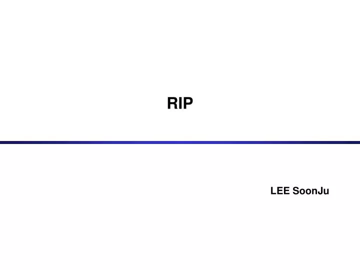 PPT - RIP PowerPoint Presentation, free download - ID:6997978