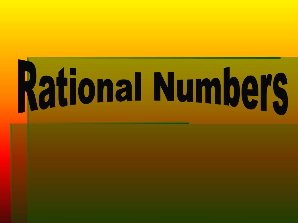 PPT Rational Numbers PowerPoint Presentation Free Download ID 6998694