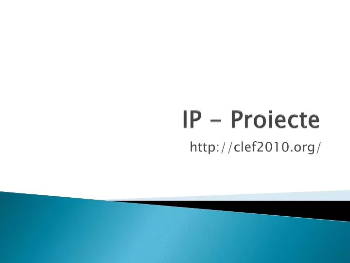 PPT - IP - Proiecte PowerPoint Presentation, free download - ID:6999051