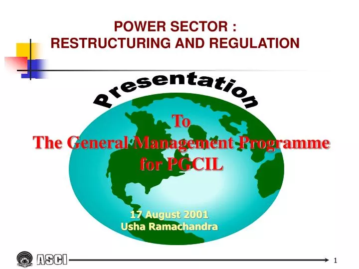 PPT - POWER SECTOR : RESTRUCTURING AND REGULATION PowerPoint ...