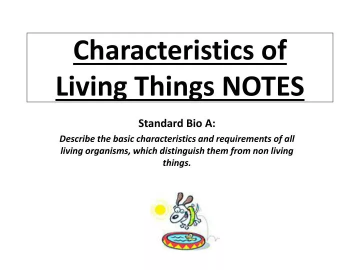 PPT - Characteristics of Living Things NOTES PowerPoint Presentation ...