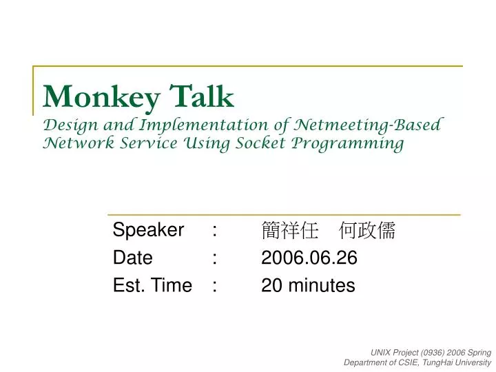 PPT - Monkey Talk Design and Implementation of Netmeeting-Based Network ...