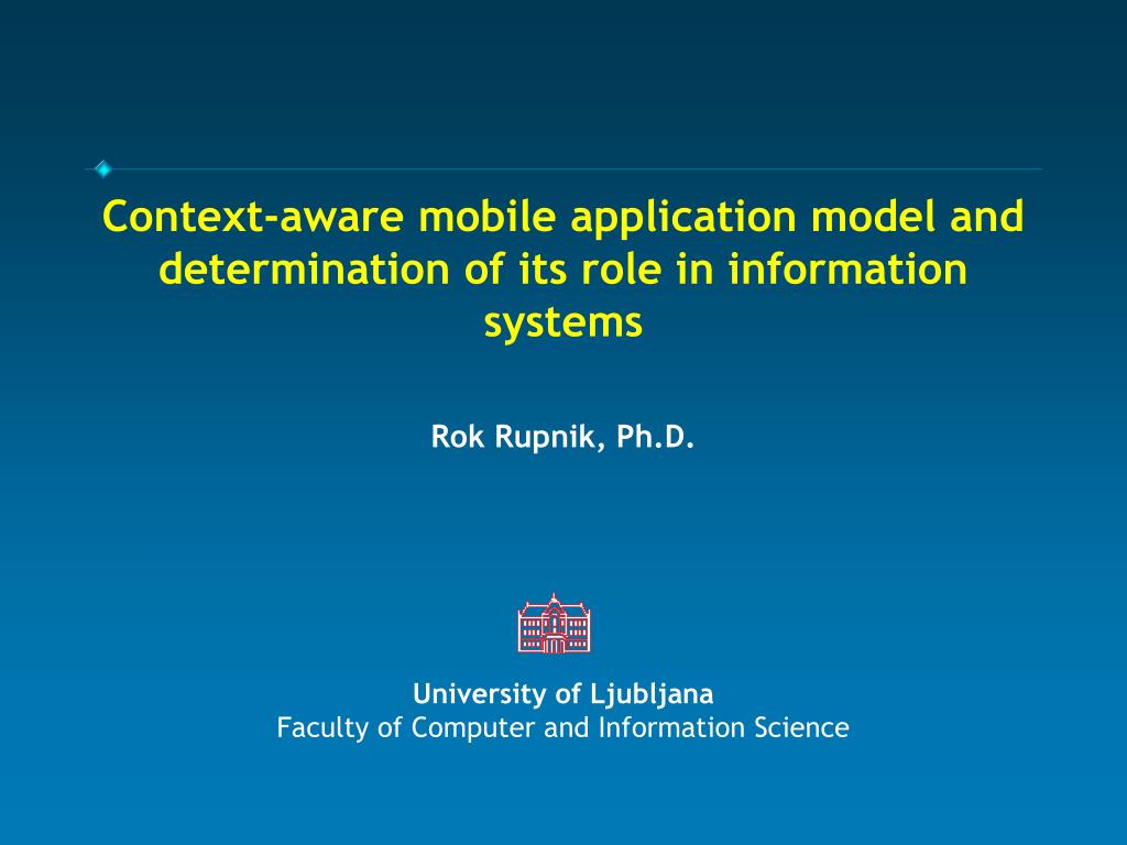 Ppt Context Aware Mobile Application Model And Determination Of Its Role In Information