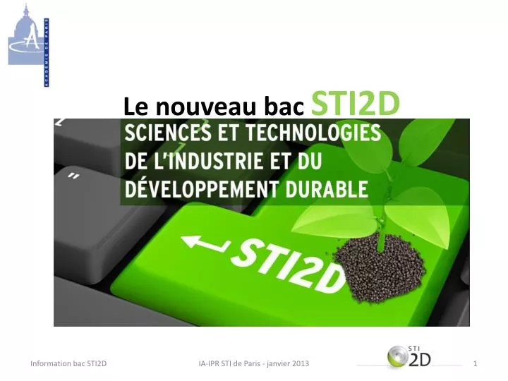 PPT - Le nouveau bac STI2D PowerPoint Presentation, free download - ID ...