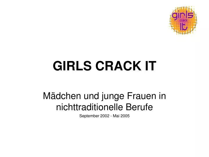 PPT - GIRLS CRACK IT PowerPoint Presentation, free download - ID:7002688
