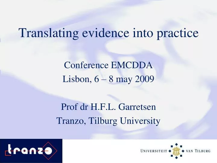 PPT - Translating evidence into practice PowerPoint Presentation, free ...