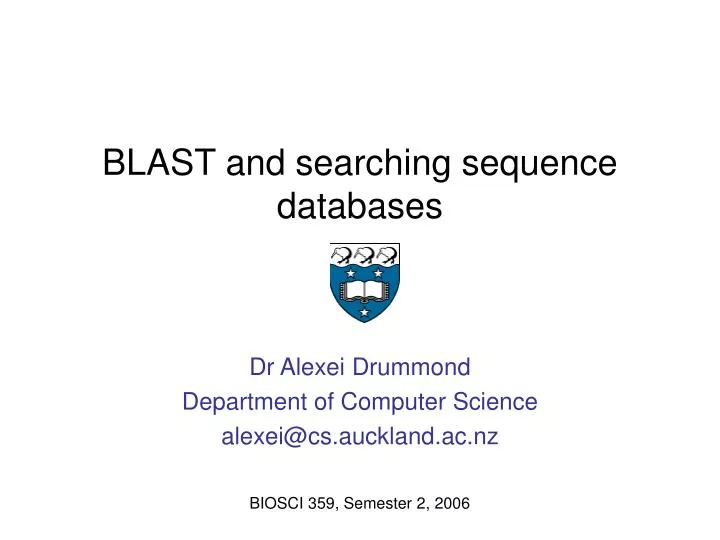 PPT - BLAST and searching sequence databases PowerPoint Presentation ...