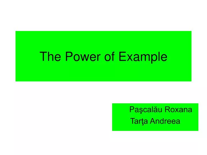 PPT - The Power of Example PowerPoint Presentation, free download - ID ...