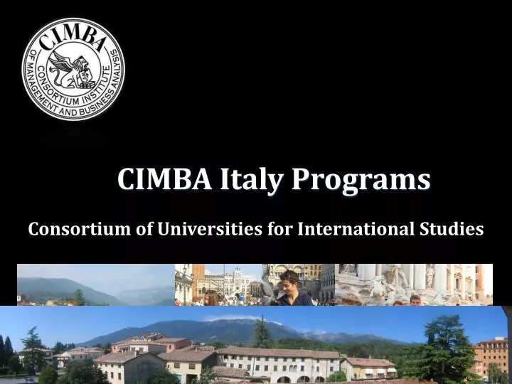 PPT - CIMBA Italy Programs PowerPoint Presentation, free download - ID ...