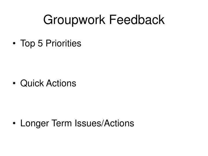 PPT - Groupwork Feedback PowerPoint Presentation, free download - ID ...