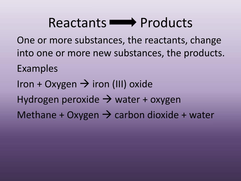 PPT - Chemical reactions and writing chemical equations 7.1-7.2 ...