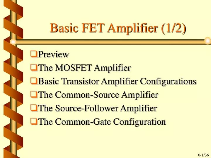 PPT - Basic FET Amplifier (1/2) PowerPoint Presentation, free download - ID:7008618