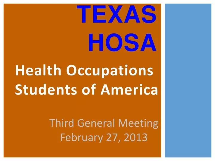 PPT - TEXAS HOSA PowerPoint Presentation, free download - ID:7011411