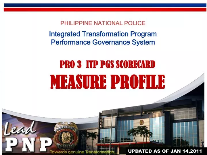 PPT - PHILIPPINE NATIONAL POLICE Integrated Transformation Program ...