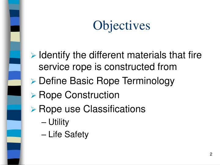 PPT - FIRE SERVICE Ropes & Knots IFSTA Ch. 6 PowerPoint Presentation ...