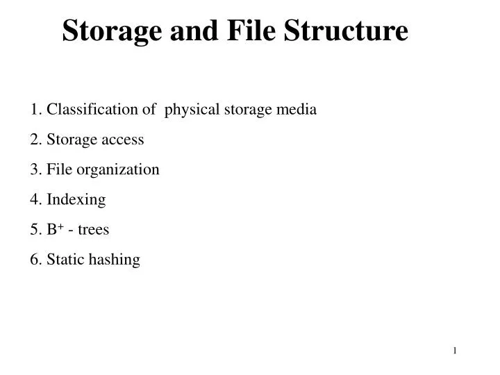PPT - Storage and File Structure PowerPoint Presentation, free download ...