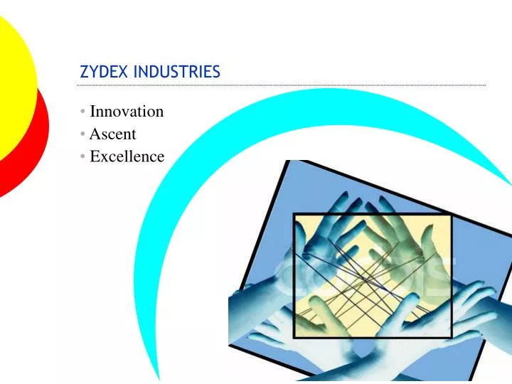PPT - ZYDEX INDUSTRIES PowerPoint Presentation, free download - ID:7015942