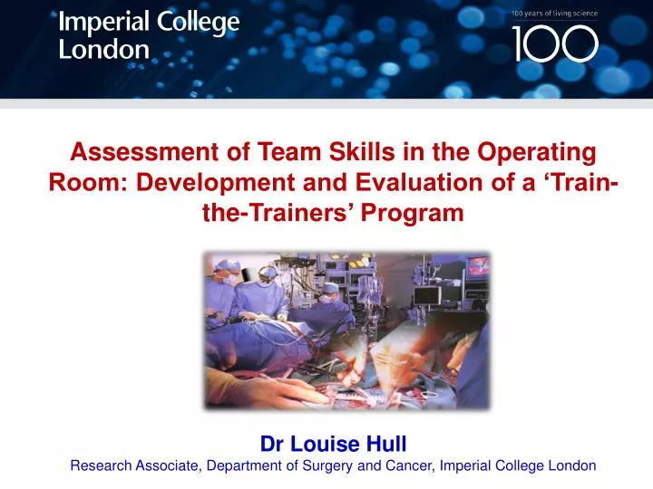 PPT - Dr Louise Hull Research Associate, Department of Surgery and ...