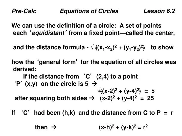 PPT - Pre-Calc Equations of Circles Lesson 6.2 PowerPoint Presentation ...