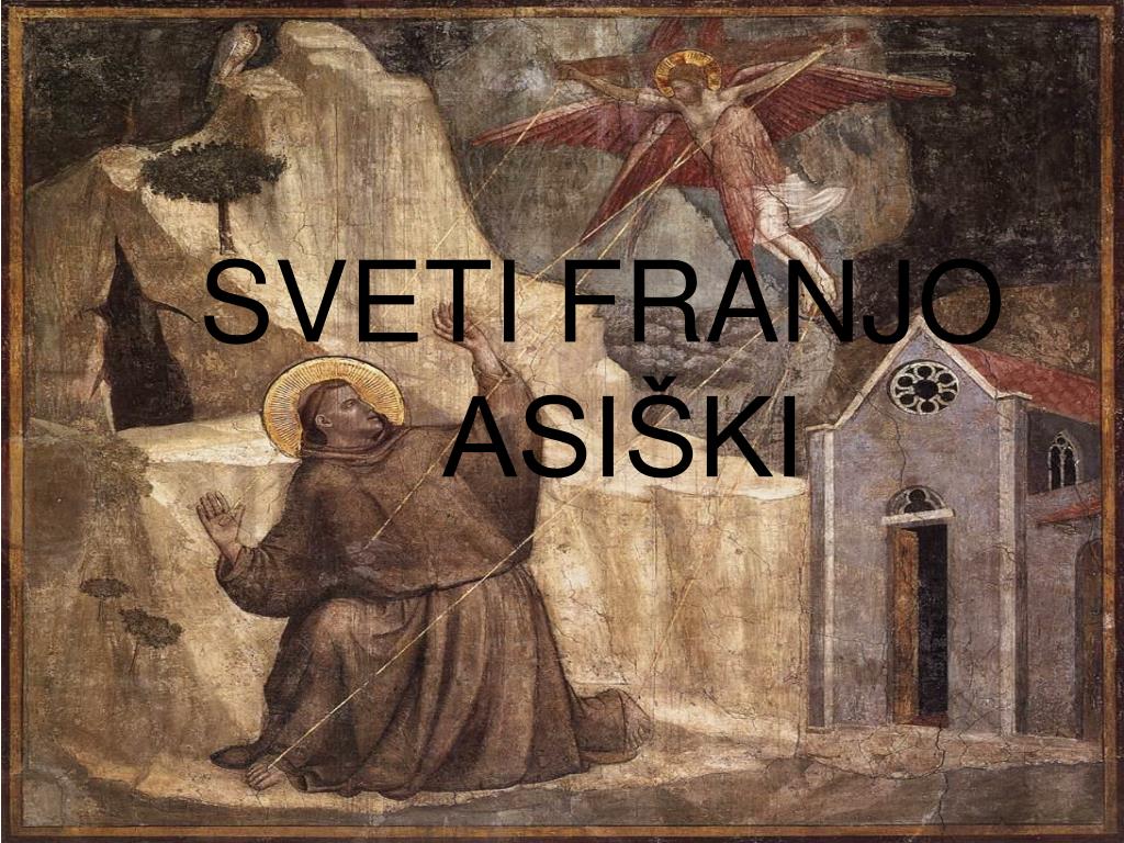 PPT - SVETI FRANJO ASIŠKI PowerPoint Presentation, free download - ID ...
