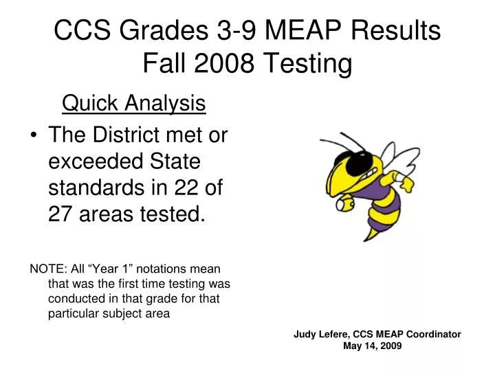 PPT - CCS Grades 3-9 MEAP Results Fall 2008 Testing PowerPoint ...
