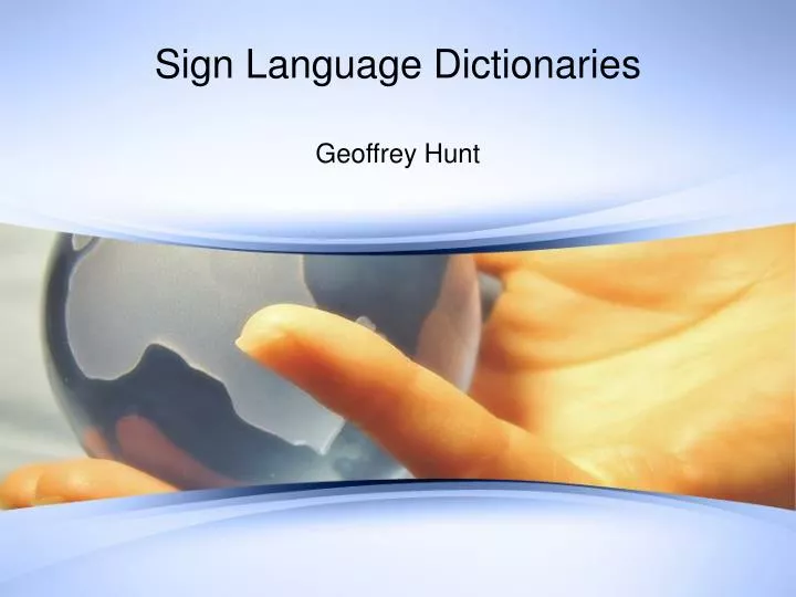 PPT - Sign Language Dictionaries PowerPoint Presentation, free download ...