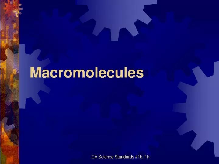 PPT - Macromolecules PowerPoint Presentation, free download - ID:7024727